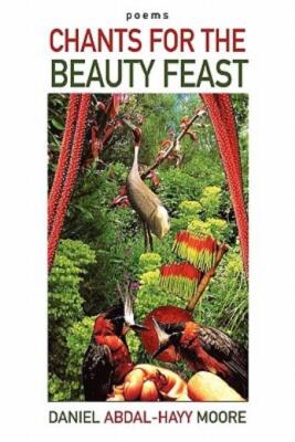 Chants For The Beauty Feast / Poems 9780578074825| eBay