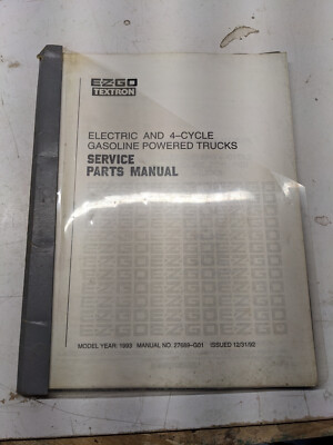 EZGO TEXTRON SERVICE PARTS MANUAL 1993 LIST GXT GXI 300 500 804 TUFF1 ...
