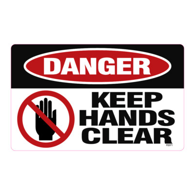 DANGER Keep Hands Clear Sticker - OSHA Safety vinyl warning sign ...