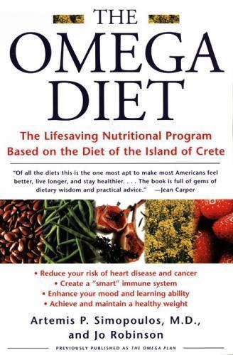 The Omega Diet: The Lifesaving Nutritional Program Based on the Diet of ...