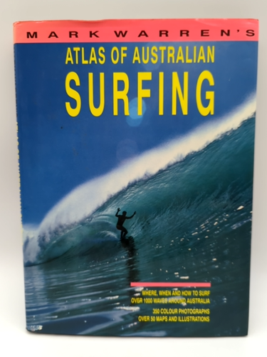 Atlas of Australian Surfing by Mark Warren (Hardcover, 1991) 1st ...