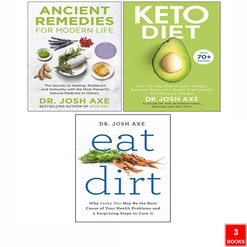 Dr Josh Axe 3 Books Set Eat Dirt, Keto Diet, Ancient Remedies for ...
