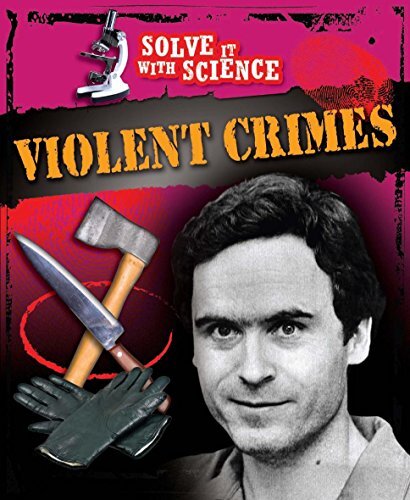 Solve It With Science: Violent Crimes by Sutherland, John Hardback Book ...