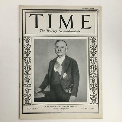VTG Time Magazine August 2 1926 Vol VIII No. 5 m. LE President Gaston ...
