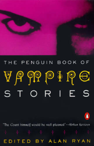 The Penguin Book of Vampire Stories - Paperback By Alan Ryan - GOOD ...