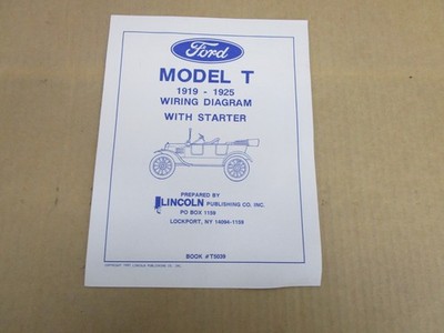 1919-1925 Ford Model T WIRING DIAGRAM electrical shop service manual ...