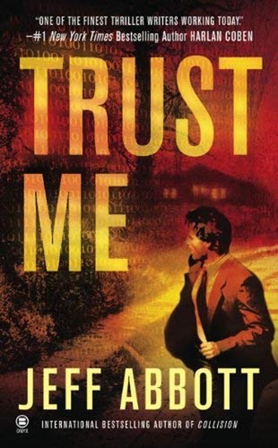 Trust Me Paperback Jeff Abbott 9780451412850 | eBay