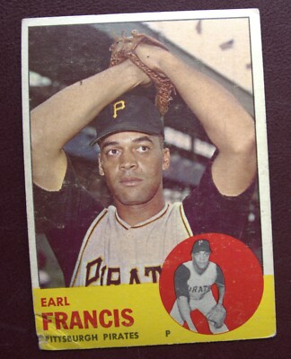 1963 Topps Earl Francis (Pittsburgh Pirates) #303 F/G | eBay