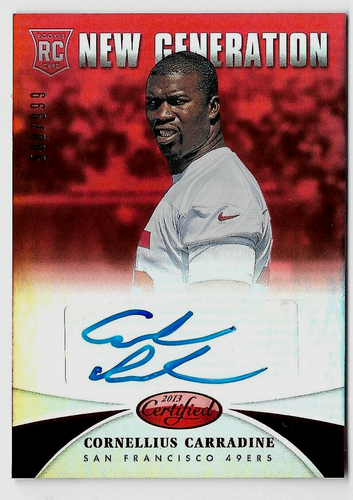 Cornellius Carradine 2013 Certified Mirror Red Autograph Rookie #239 / ...