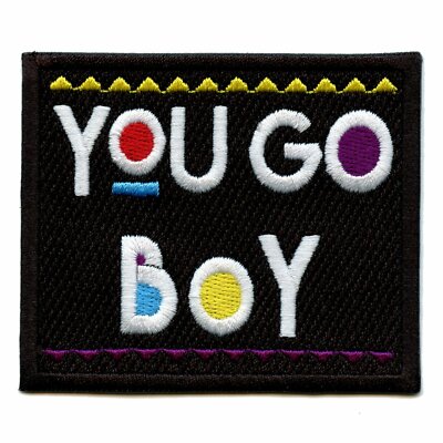 You Go Boy TV Show Iron On Embroidered Patch | eBay