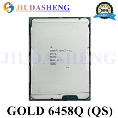 Intel Xeon Gold 6458Q (QS) Server 32C 3.10GHz 350W 4800MT/s 60MB CPU ...