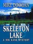 Skeleton Lake by Mike Doogan (2009, Hardcover) for sale online | eBay