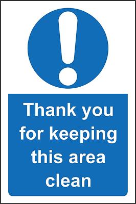 Thank you for keeping this area clean Safety sign | eBay