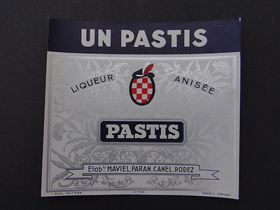Ancienne étiquette UN PASTIS liqueur anisée MAVIEL PARAN CANEL french ...