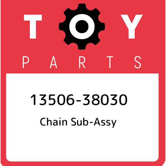13506-38030 Toyota Chain sub-assy 1350638030, New Genuine OEM Part | eBay