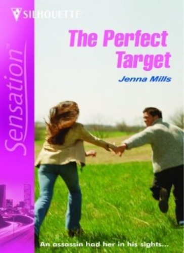 The Perfect Target (Silhouette Sensation) By Jenna Mills | eBay