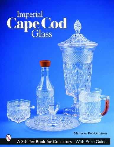 Imperial Cape Cod Glass [Paperback] Garrison, Myrna and Bob | eBay