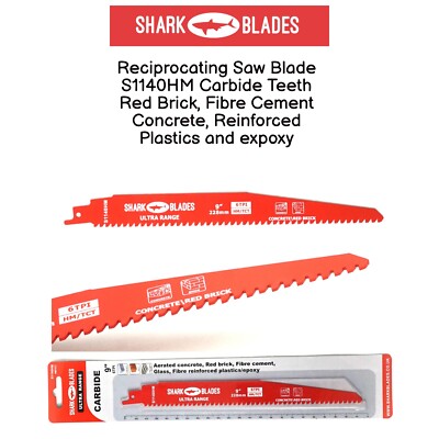 Shark Heavy Duty Carbide Reciprocating Sabre Saw Blades S1140HM High ...