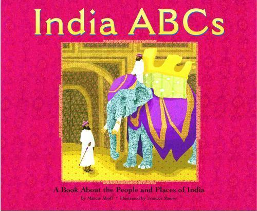 India ABCs : A Book about the People and Places of India by Marcie ...