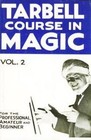Tarbell Course in Magic, Volume 2 - hardcover Harlan Tarbell | eBay