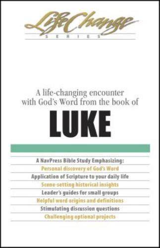 Luke : A Navpress Bible Study Emphasizing, Paperback by Navpress ...
