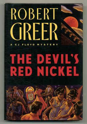 Robert GREER / The Devil's Red Nickel 1st Edition 1997 | eBay