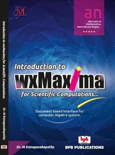 Dr. M. Kanagasa Introduction to wxMaxima for Scientific (Paperback) (UK IMPORT) | eBay