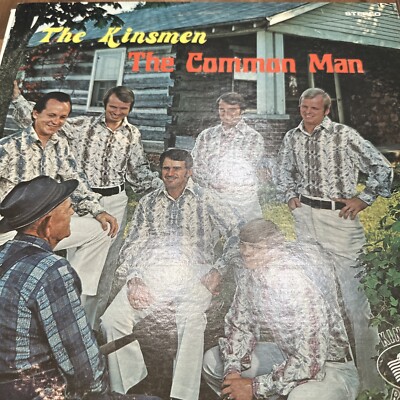 The Kinsmen The Common Man 33 RPM album vinyl record LP Owensboro ...