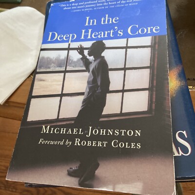 In the Deep Heart's Core by Michael Johnston (2003, Trade Paperback ...