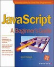 JavaScript: A Beginner's Guide By John Pollock. 9780072131406 9780072131406| eBay