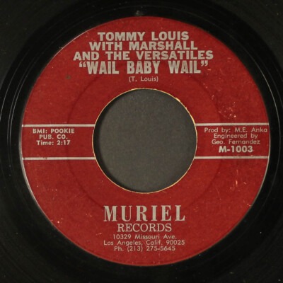 TOMMY LOUIS: wail baby wail / lookie there MURIEL 7" Single 45 RPM | eBay