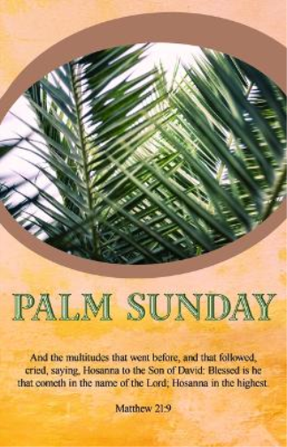 Palm Sunday Bulletin: Hosanna in the Highest ( (Shrink-wrapped pack ...