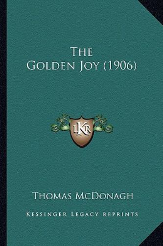 Golden Joy by Thomas McDonagh (2010, Trade Paperback) for sale online | eBay