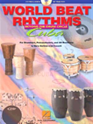 World Beat Rhythms: Beyond the Drum Circle Cuba by Maria Martinez & Ed ...