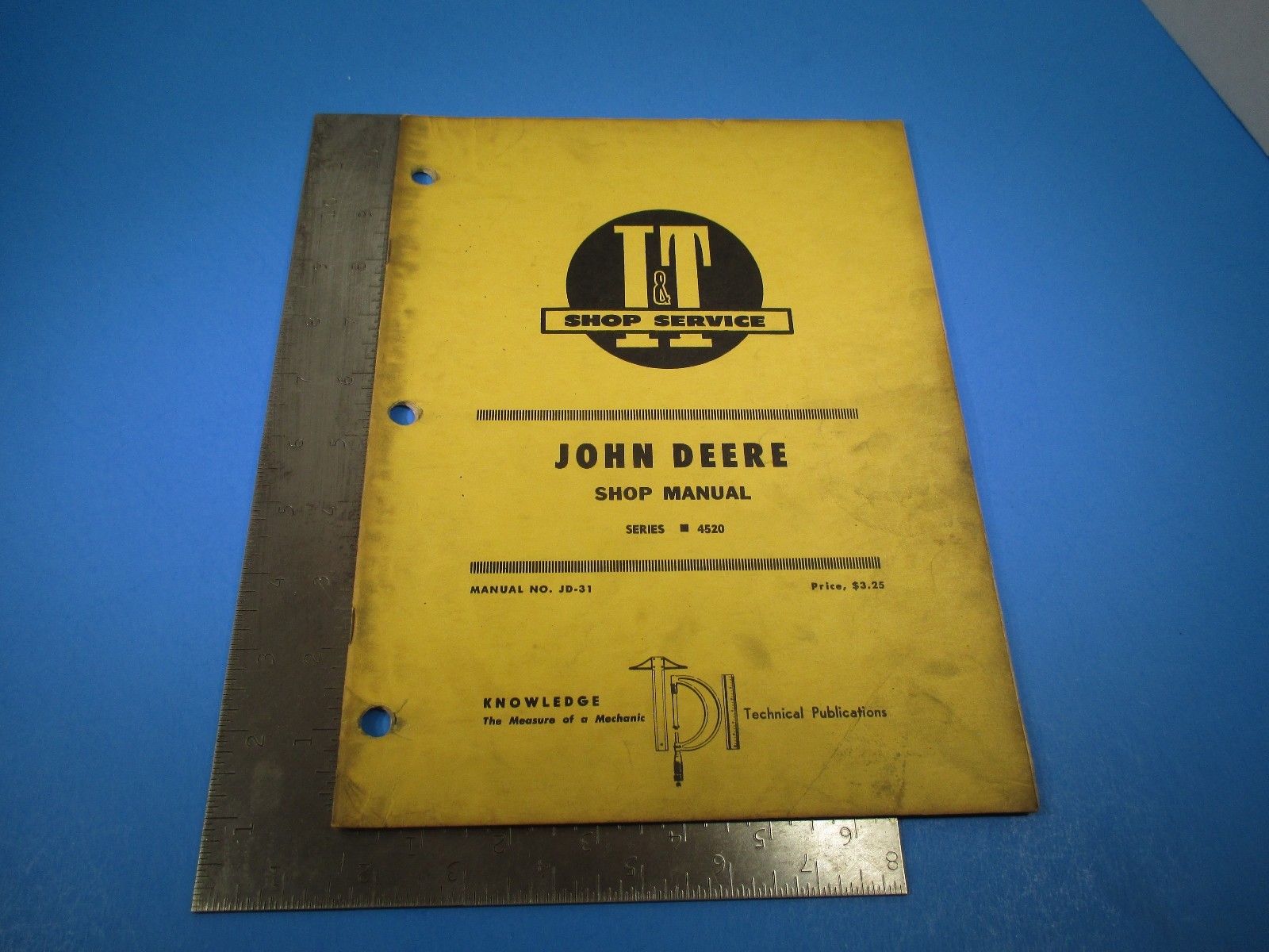 I & T Shop Service Manual John Deere Shop Manual Series 4520 No. JD-31 ...
