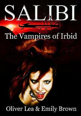 Salibi: The Vampires of Irbid by Oliver Lea, Emily Brown (Paperback ...