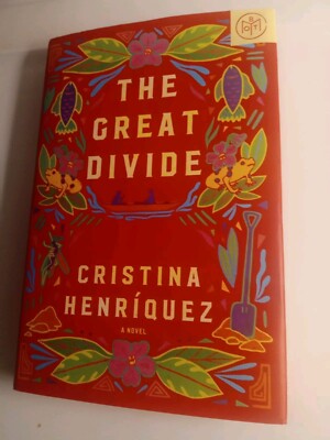 The Great Divide : A Novel by Cristina Henriquez (2024, Hardcover ...