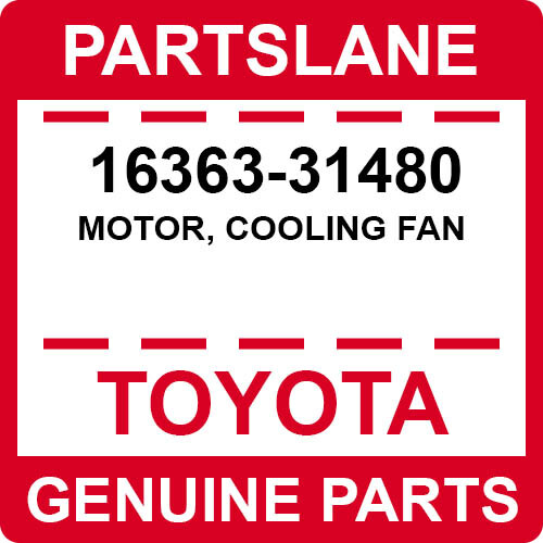 16363-31480 Toyota OEM Genuine MOTOR, COOLING FAN | eBay