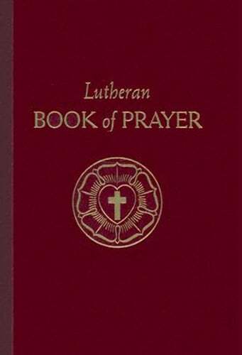 Lutheran Book of Prayer by Concordia Publishing House: New ...