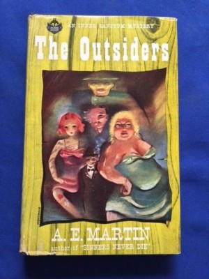 THE OUTSIDERS - FIRST EDITION BY A.E. MARTIN - SIDE-SHOW NOVEL | eBay