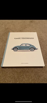The Complete Book Of Classic Volkswagens by John Gunnell Hardcover ...