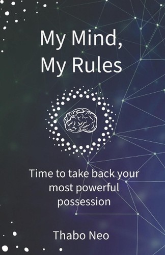 My mind, My rules by Thabo Neo Paperback Book 9798311476263| eBay