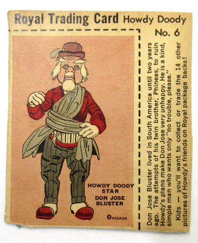 1950 Howdy Doody #6 DON JOSE BLUSTER Royal Gelatin box back trading ...