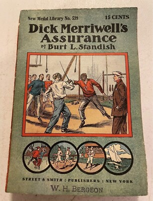 1904 Dick Merriwell's Assurance by Burt Standish ~ early pulp Dime ...