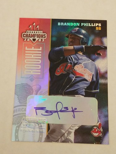 Brandon Phillips 2003 Donruss Champions Signatures Rookie Autograph ...