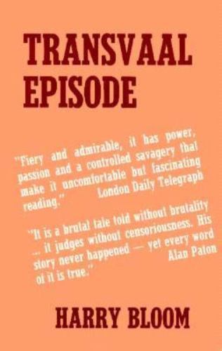 Transvaal Episode by Harry Bloom (1981, Trade Paperback) for sale ...