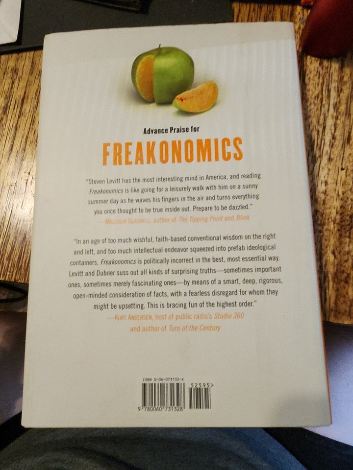 Freakonomics : A Rogue Economist Explores the Hidden Side of Everything ...