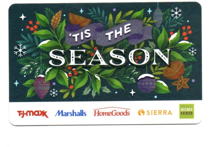 TJ Maxx Marshalls HomeGoods Tis The Season Gift Card No $ Value ...
