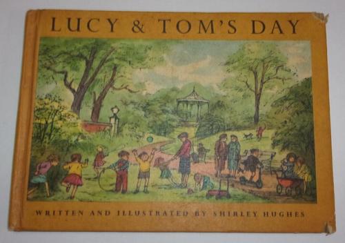 Lucy and Tom's Day by Hughes, Shirley Hardback Book 1960 Young Scott ...