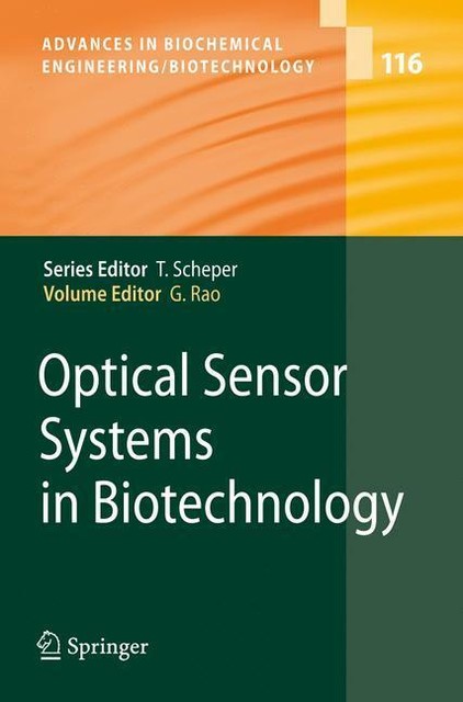 Optical Sensor Systems in Biotechnology von Govind Rao (2009, Gebundene ...